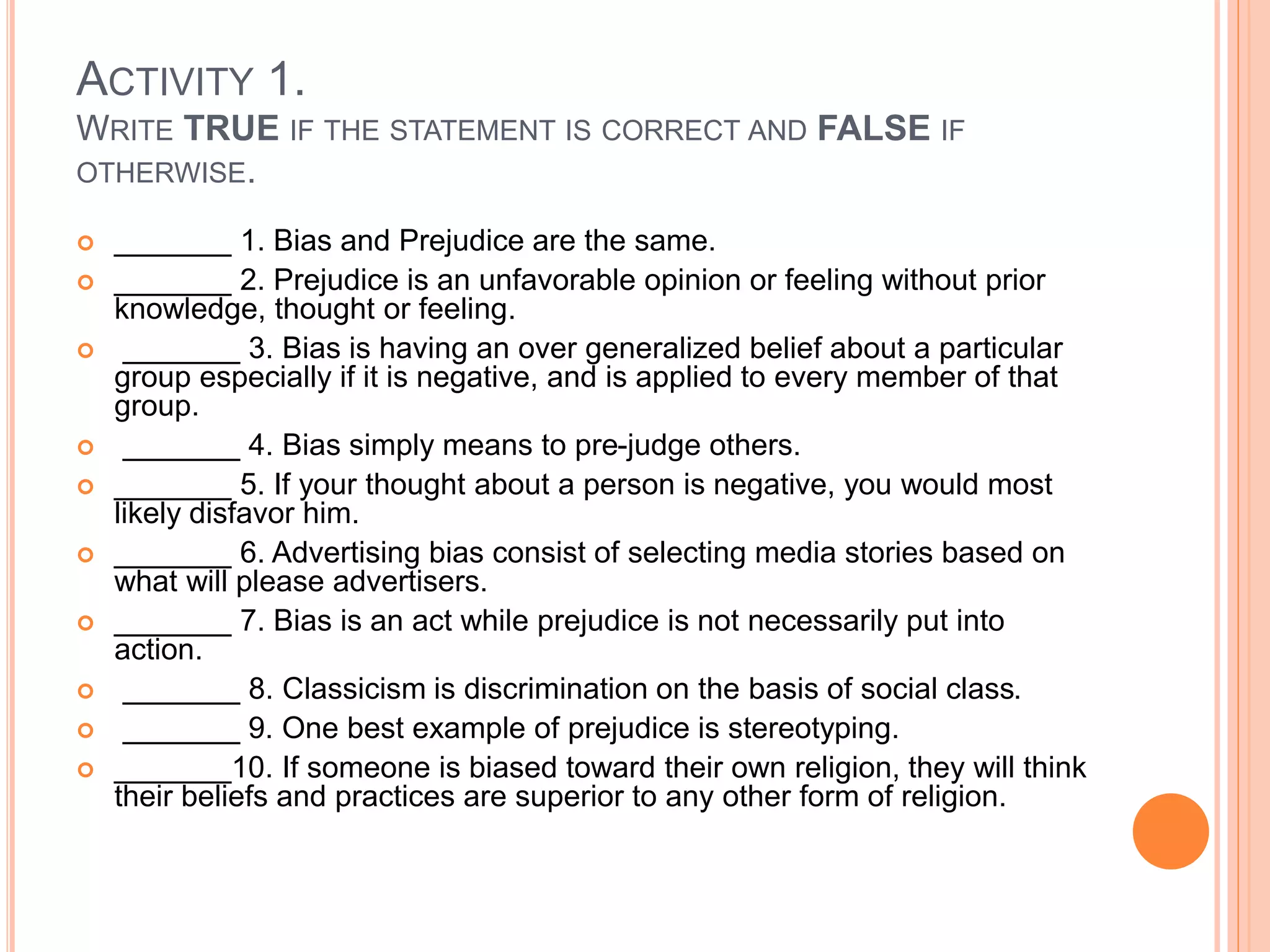 Differentiate BIASES from PREJUDICES.pptx