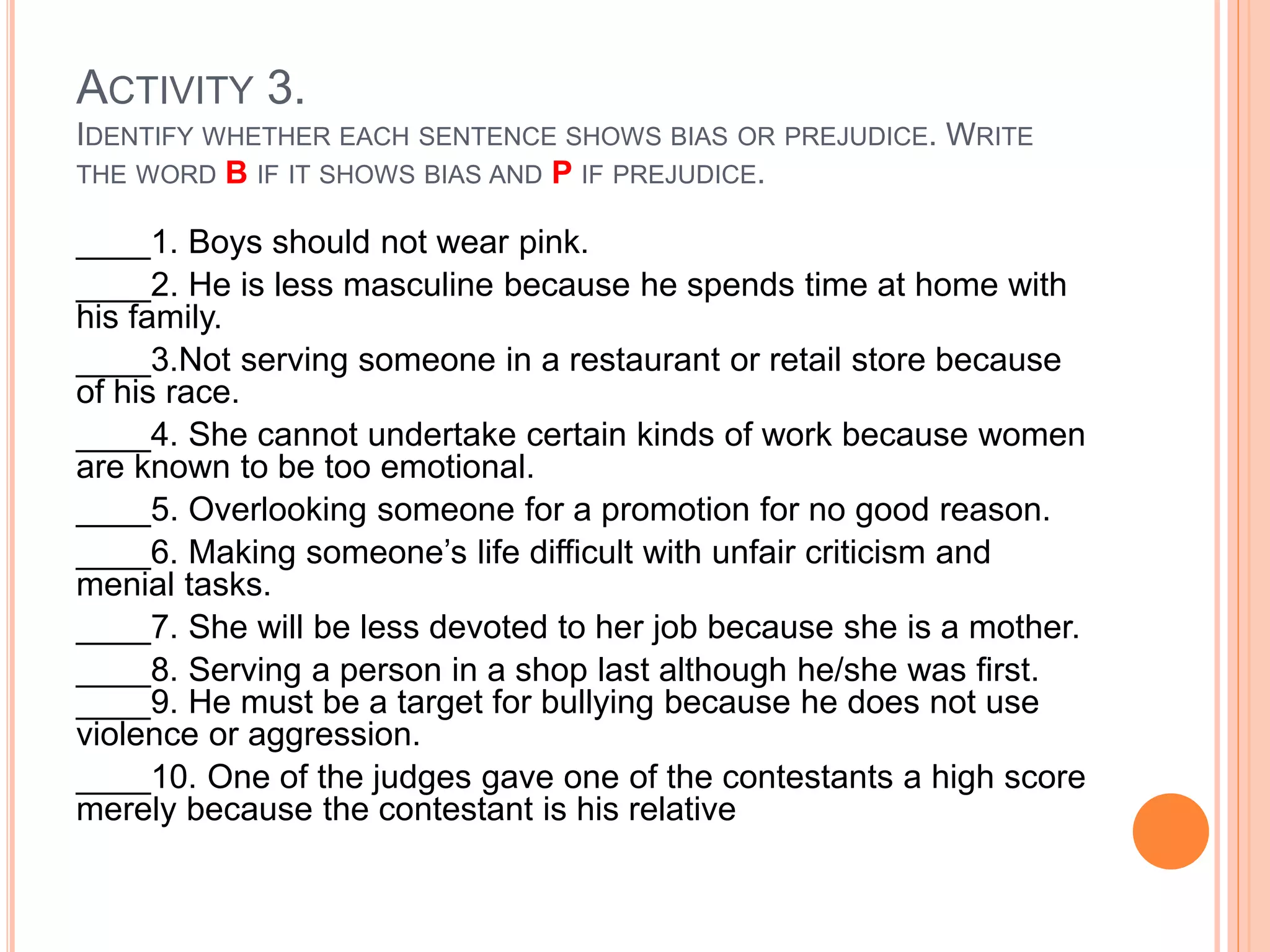 Differentiate BIASES from PREJUDICES.pptx