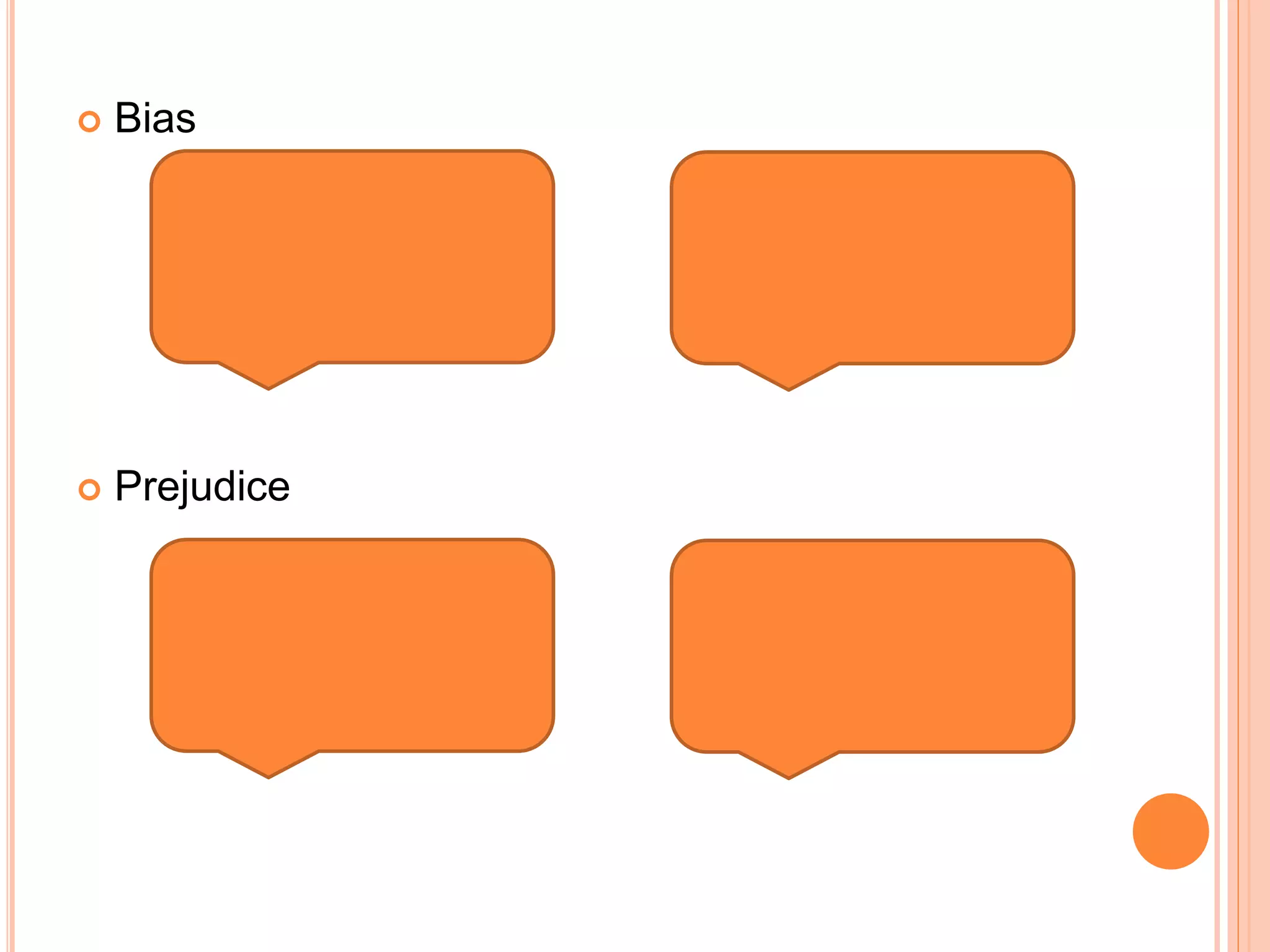 Differentiate BIASES from PREJUDICES.pptx