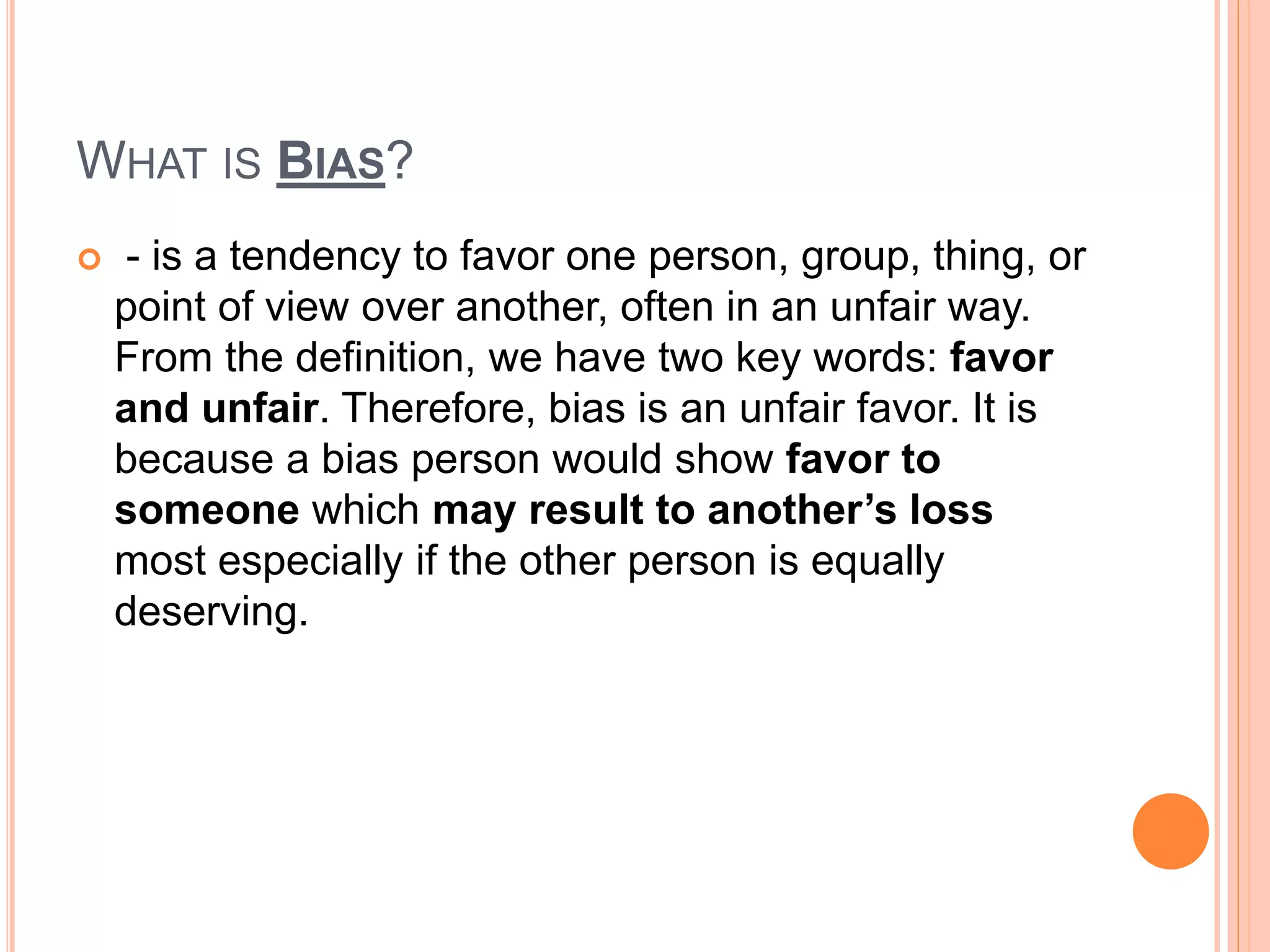 Differentiate BIASES from PREJUDICES.pptx