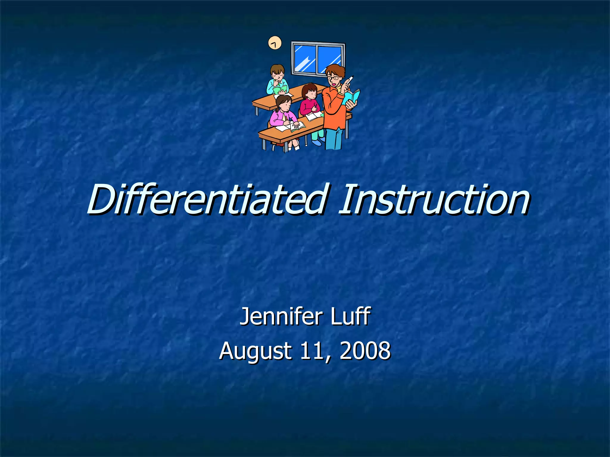 Differentiated Instruction (Jenn) | PPT