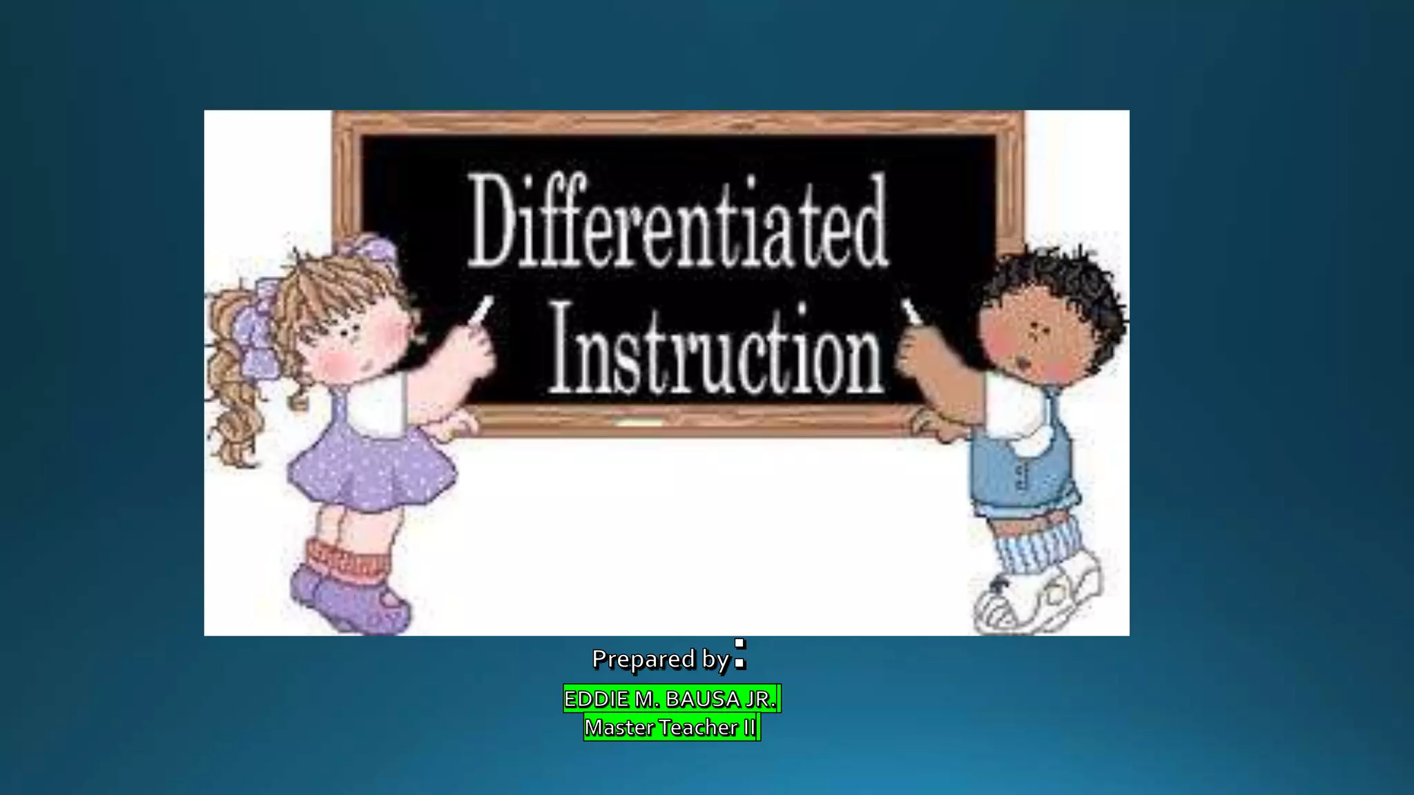 DIFFERENTIATED-INSTRUCTION-PPT.pptx