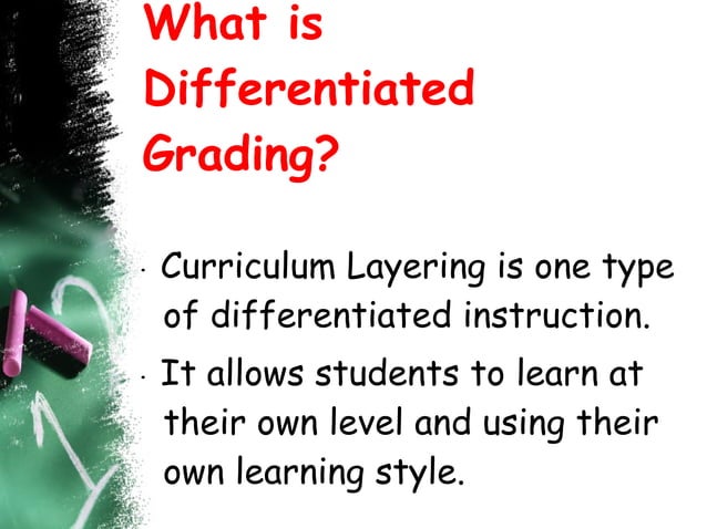 Differentiated Grading Layering Slides | PPT