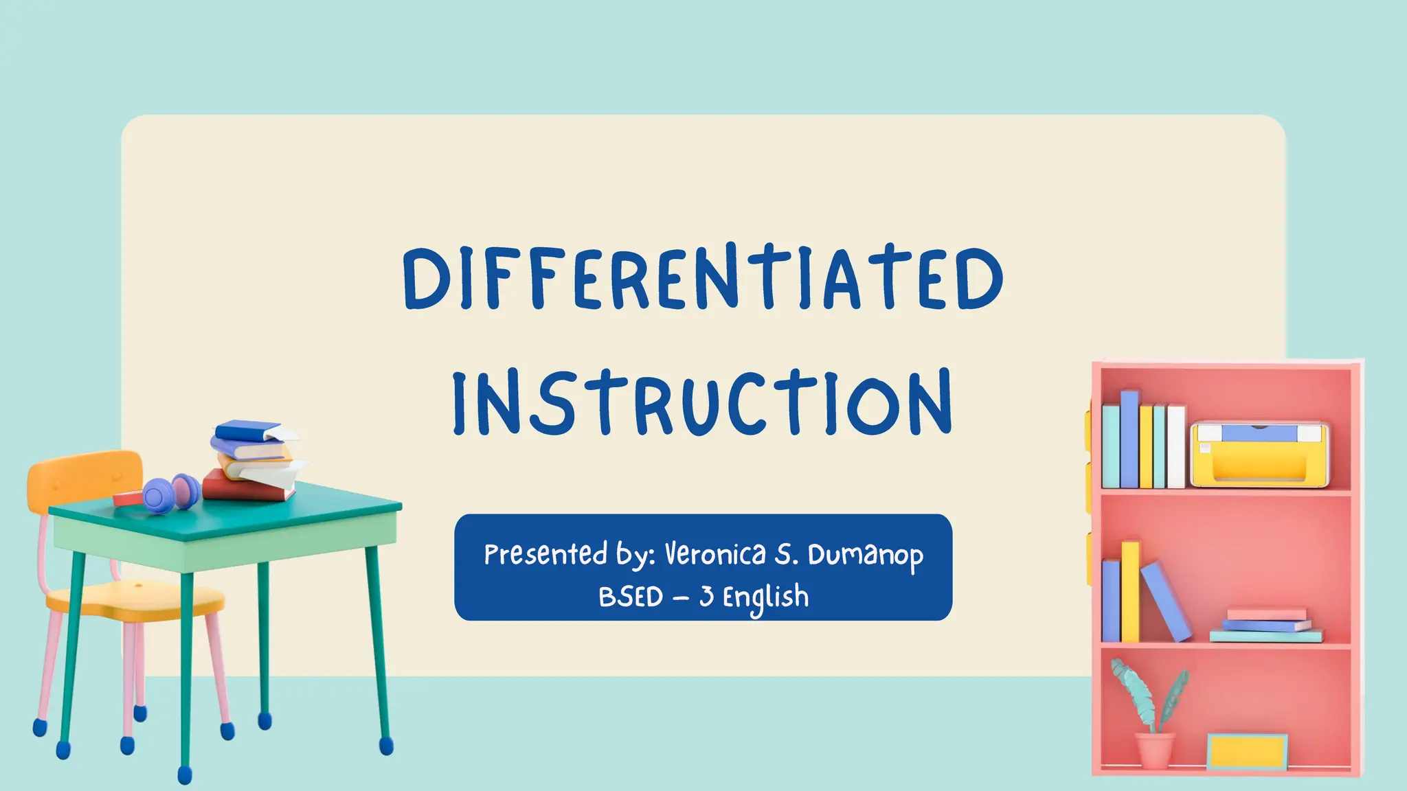 DIFFERENTIATED INSTRUCTION.pptx