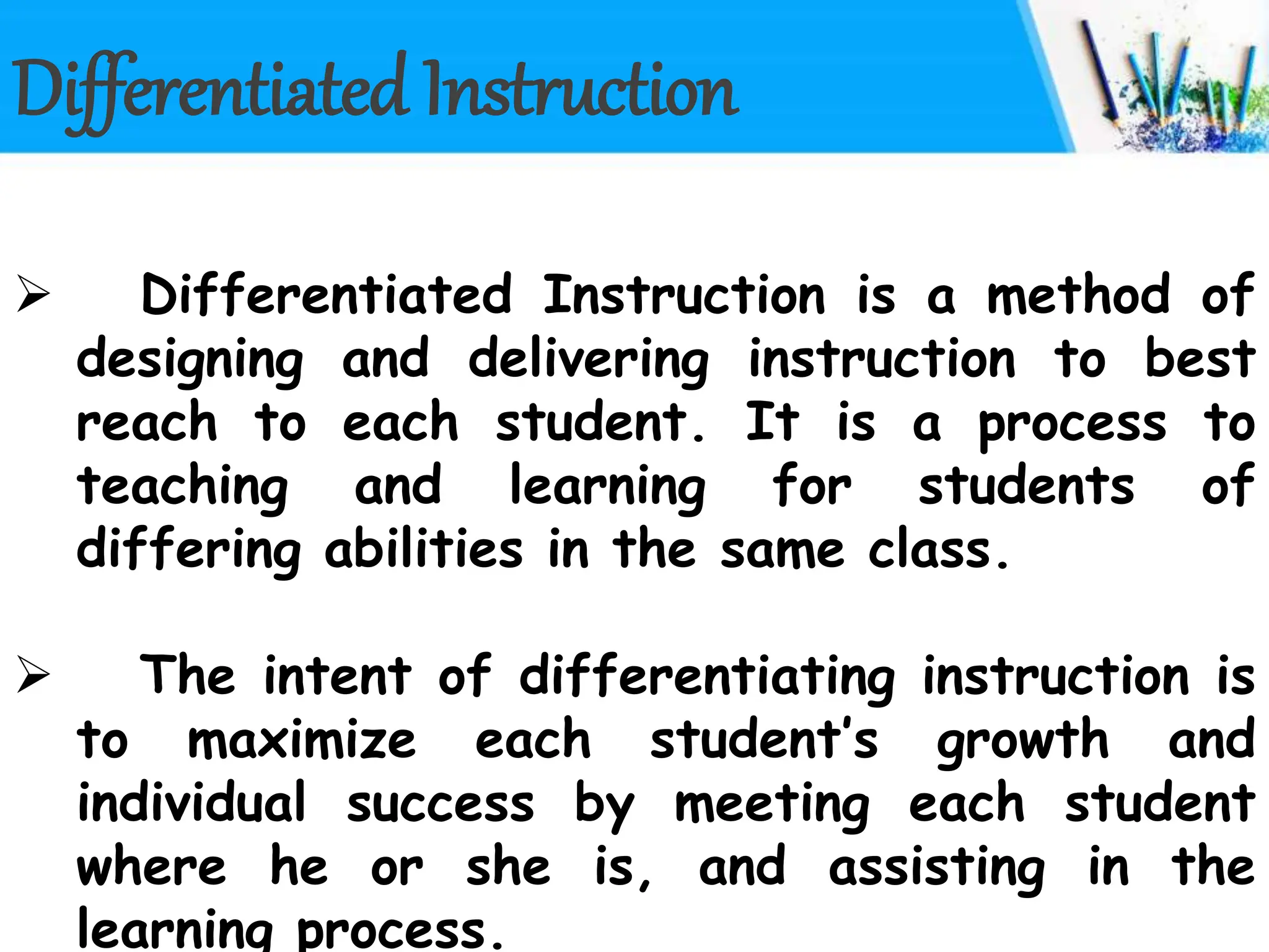 Differentiated InstructionDifferentiated Instruction.pptx