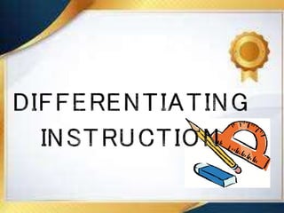 Differentiated Instruction (1).pptx