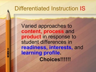 Differentiated Instruction For Saturday1a | PPT
