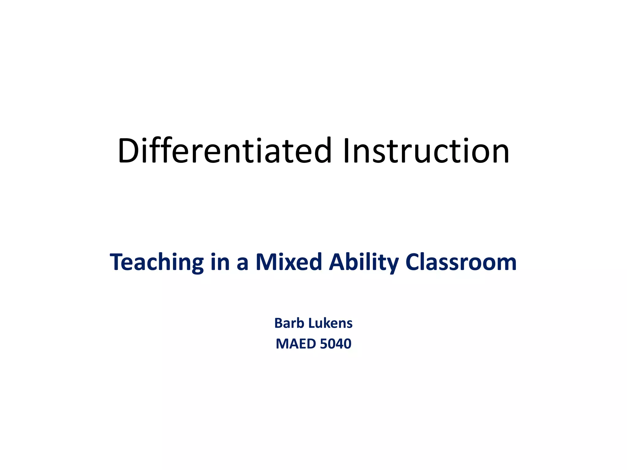 Differentiated instruction presentation | PPTX | Educational Assessment | Education