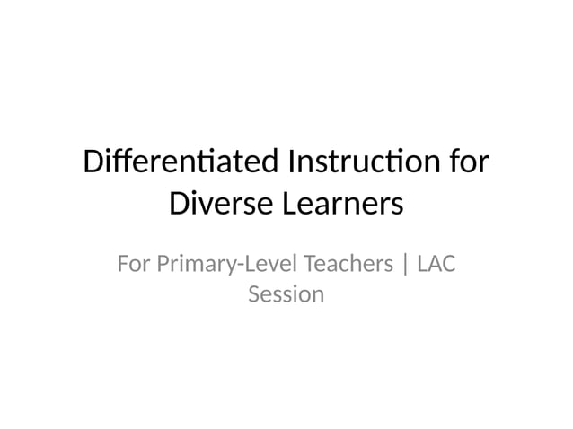 DifferentiatedInstructionPrimaryTeachers | PPTX