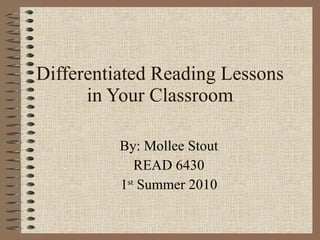 Differentiated reading lessons in your classroom | PPT
