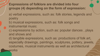 DIFFERENTIATE FOLK CULTURE AND TRADITIONAL CULTURE GROUP 3.pptx