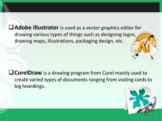 Differentiate illustrator n coreldraw | PPT