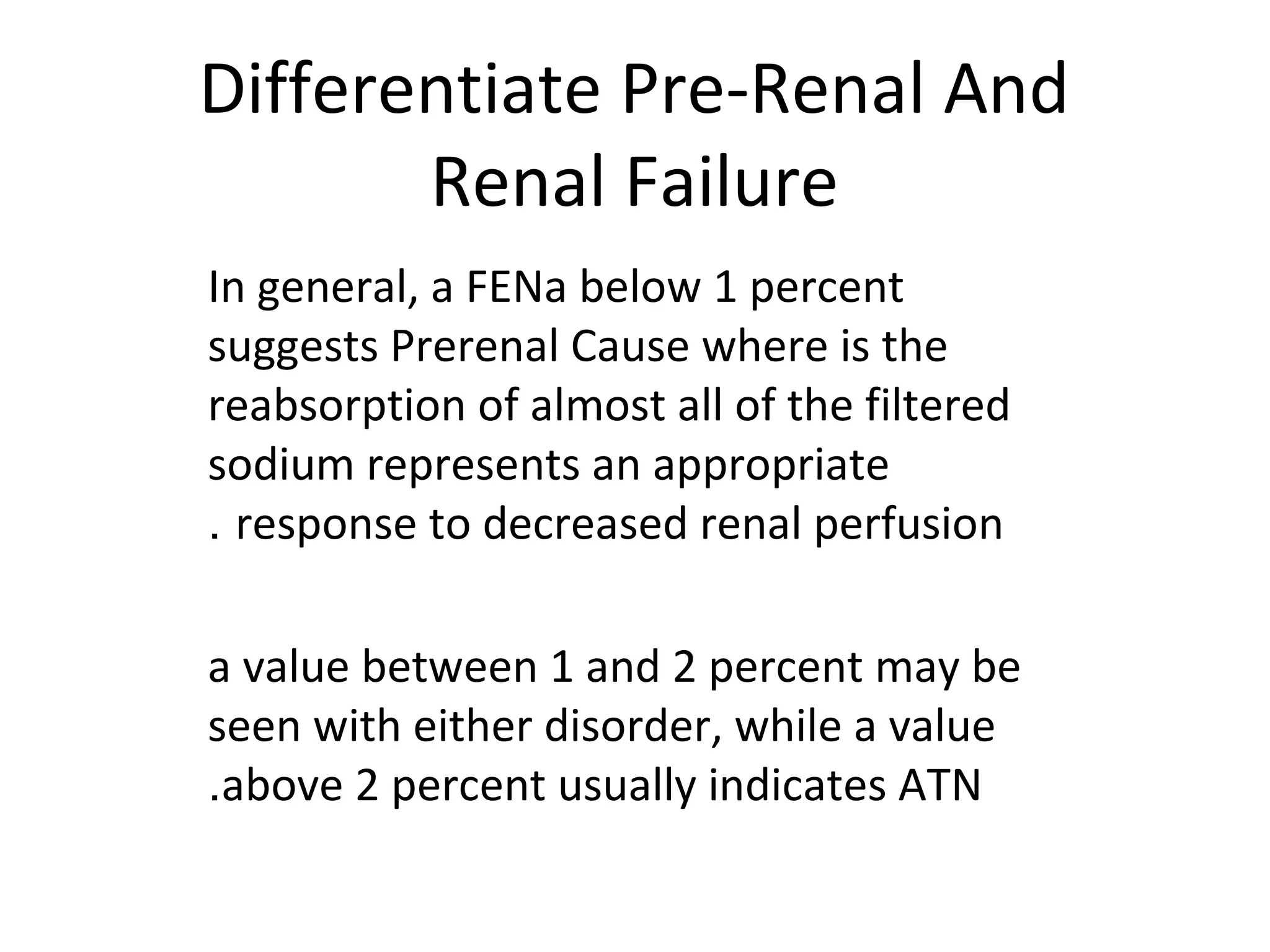 Differentiate Pre-Renal And Renal Failure | PPT