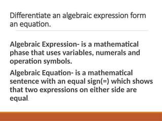 Differentiates expression from equation(M6AL-IIId – 15).pptx