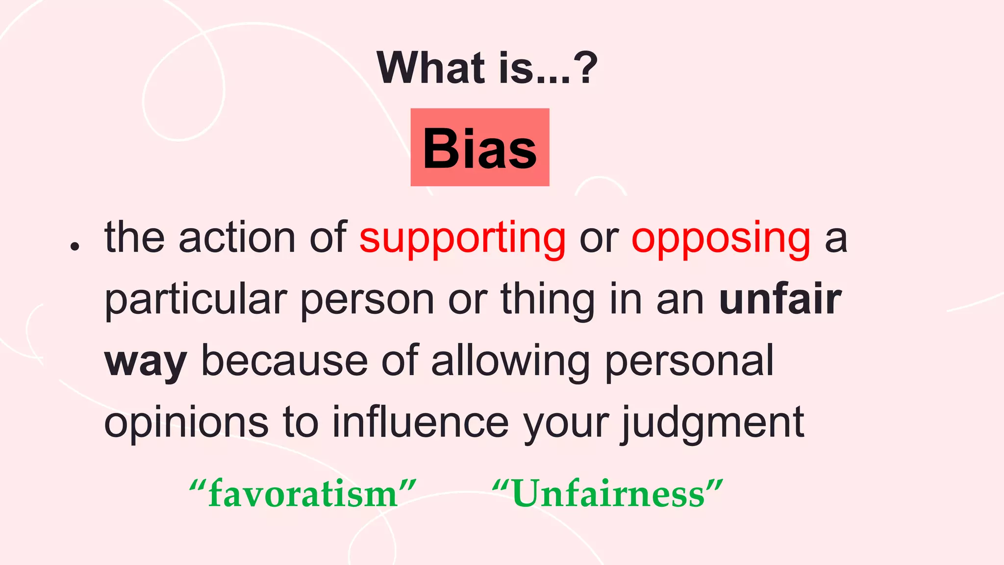 Differentiating BIas and Prejudice G-9 Presentation.pptx