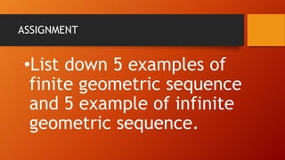 Differentiating Finite Geometric Sequence from an Infinite Geometric.pptx