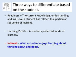 Differentiating instruction by interest | PPTX