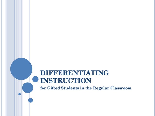 Differentiating Instruction For Gifted Learners | PPT
