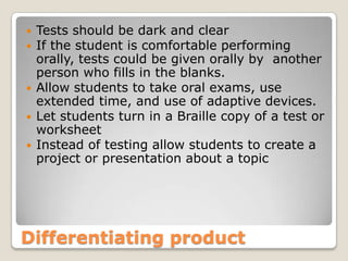Differentiating instruction for students with visual impairments | PPTX