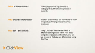 Differentiated Learning with ClickView | PPT