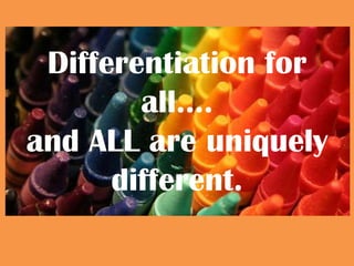 Differentiation slogans | PPTX | Special Education | Education