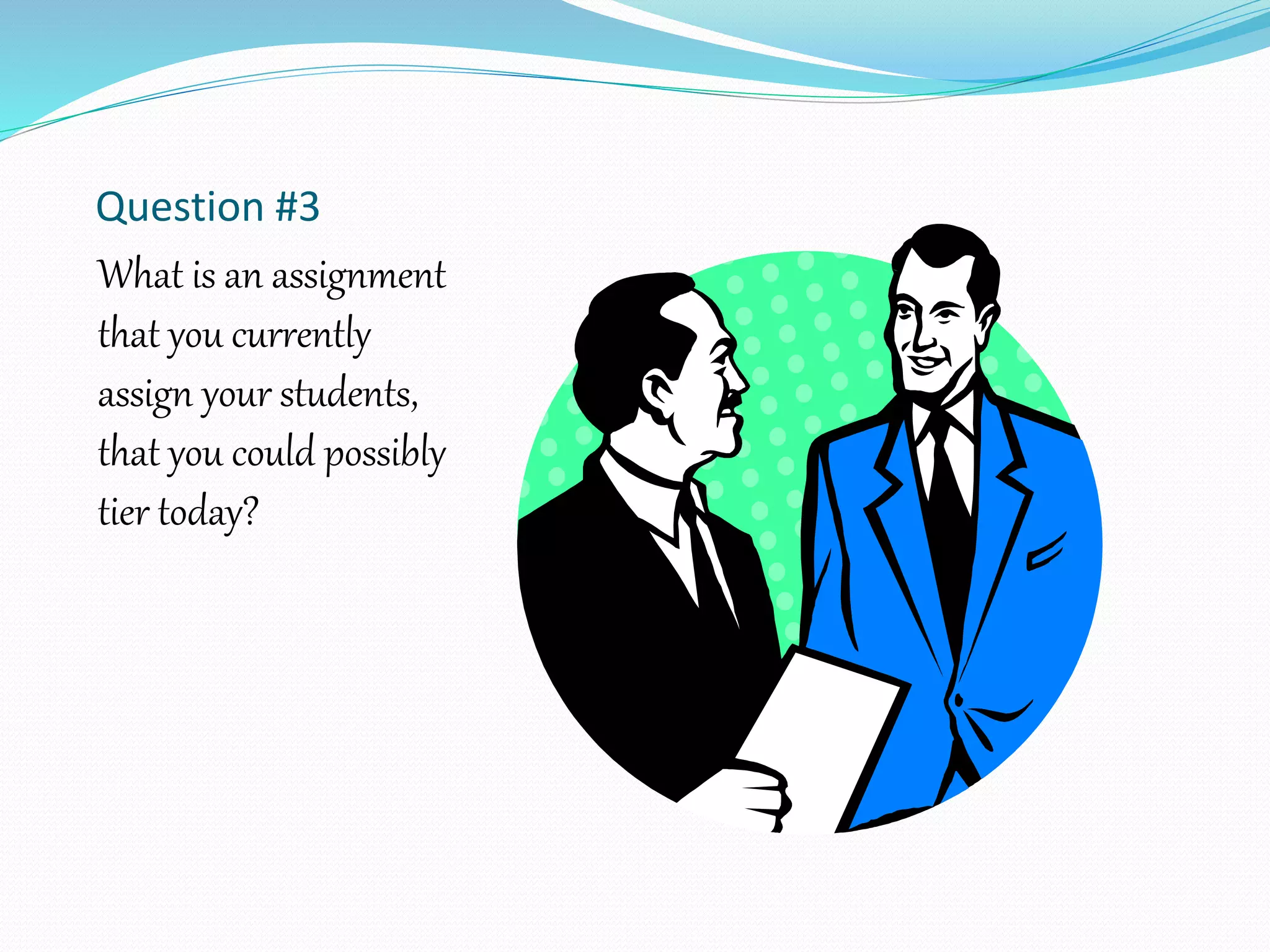 Differentiation using tiered activities | PPTX