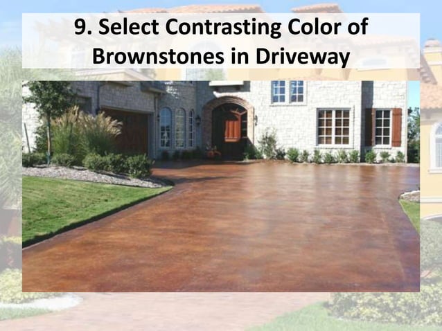 10 Tips That Make Your Driveway 10 Times More Attractive | PPT
