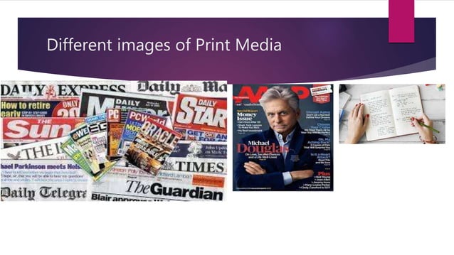 DIFFERENT IMAGES OF PRINT MEDIA.pptx