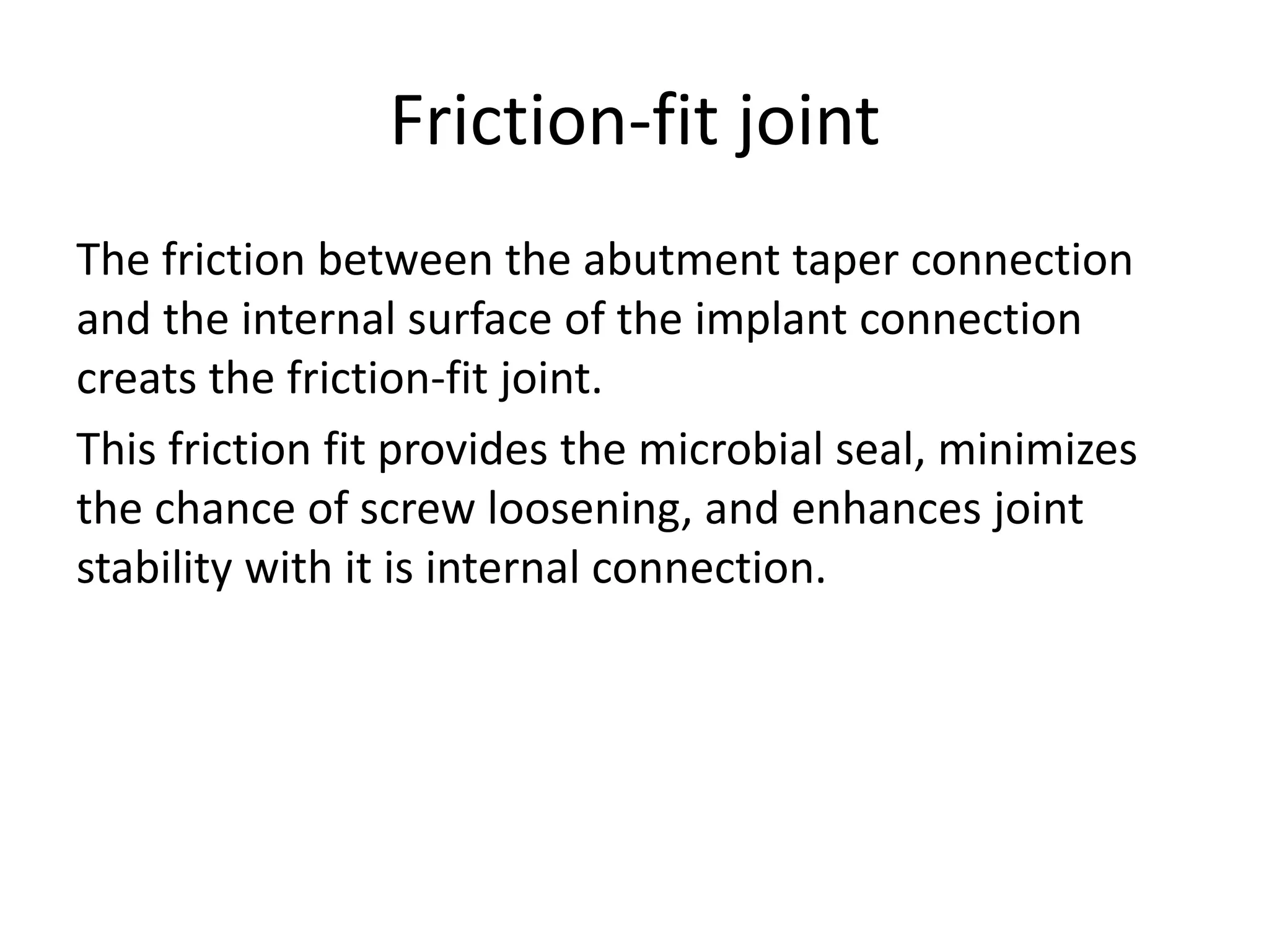 Different implant abutment connections | PPTX