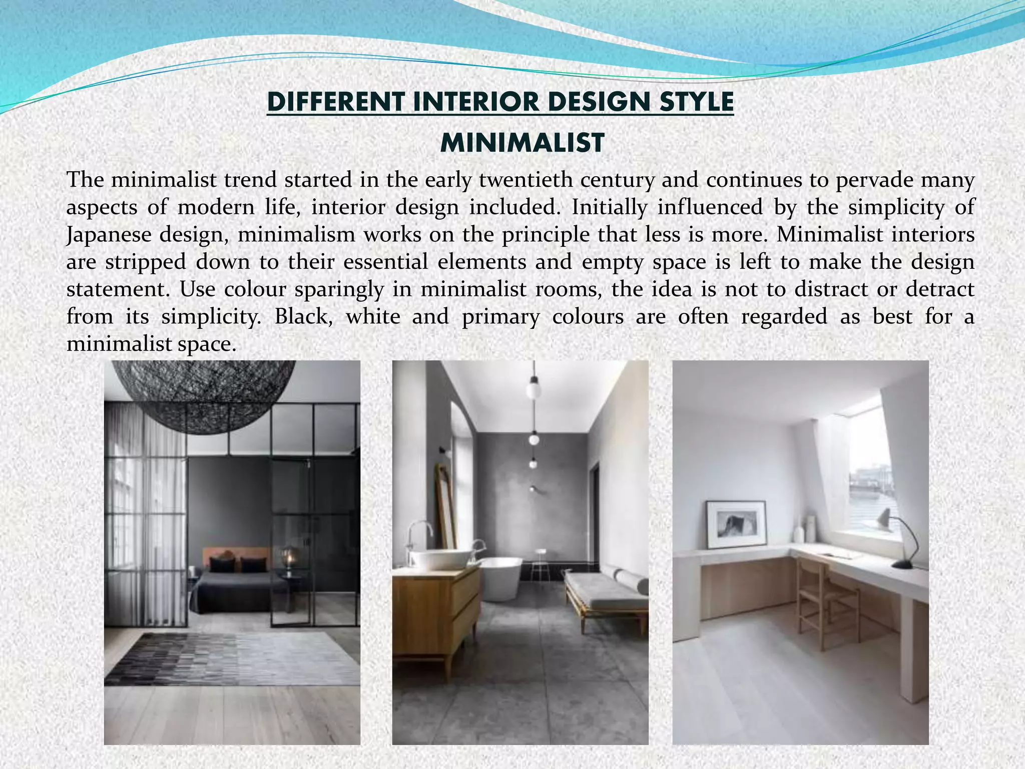 Different interior Styles | PPTX