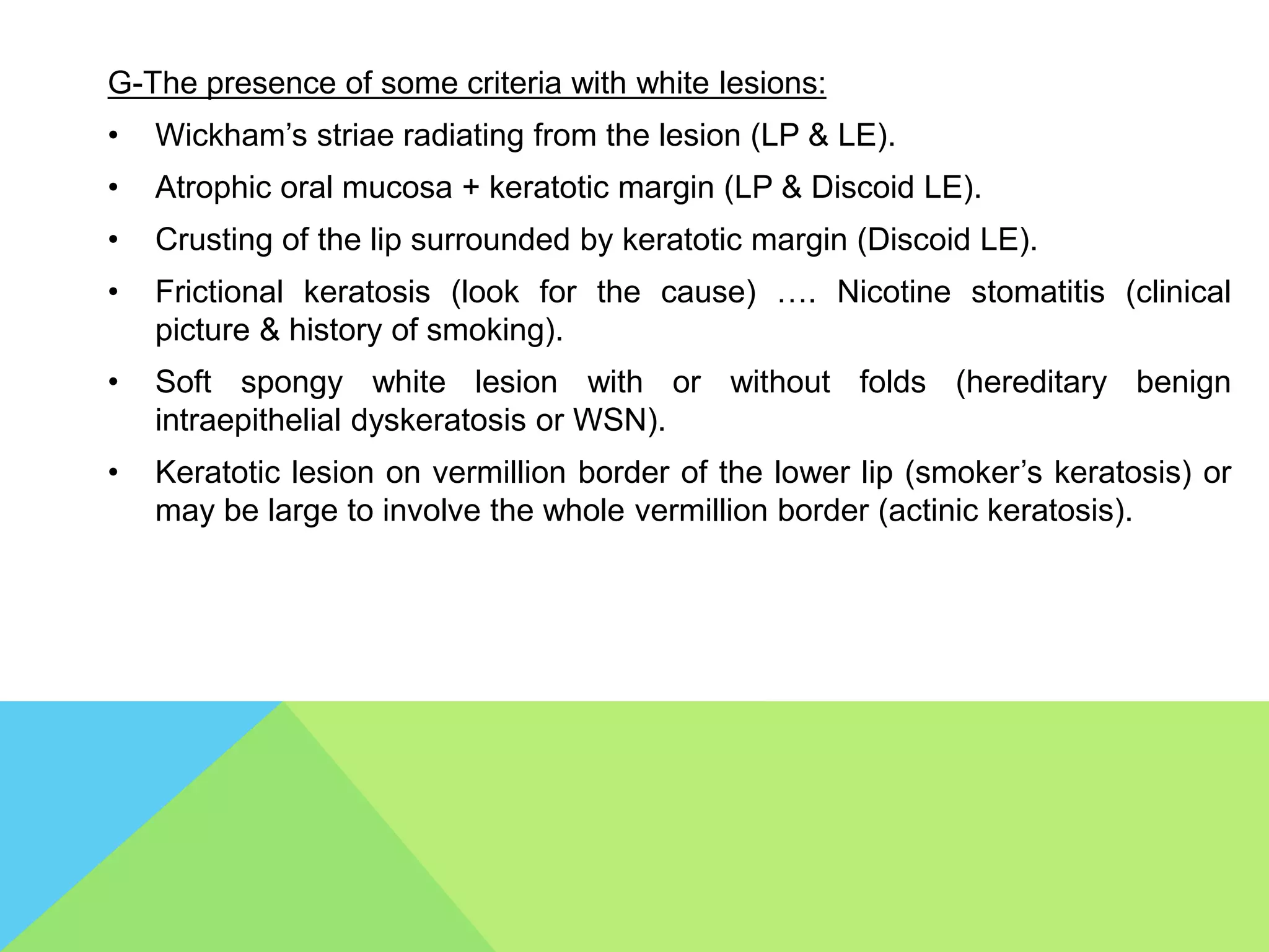 Differentionial diagnosis of red and white lesions.pptx