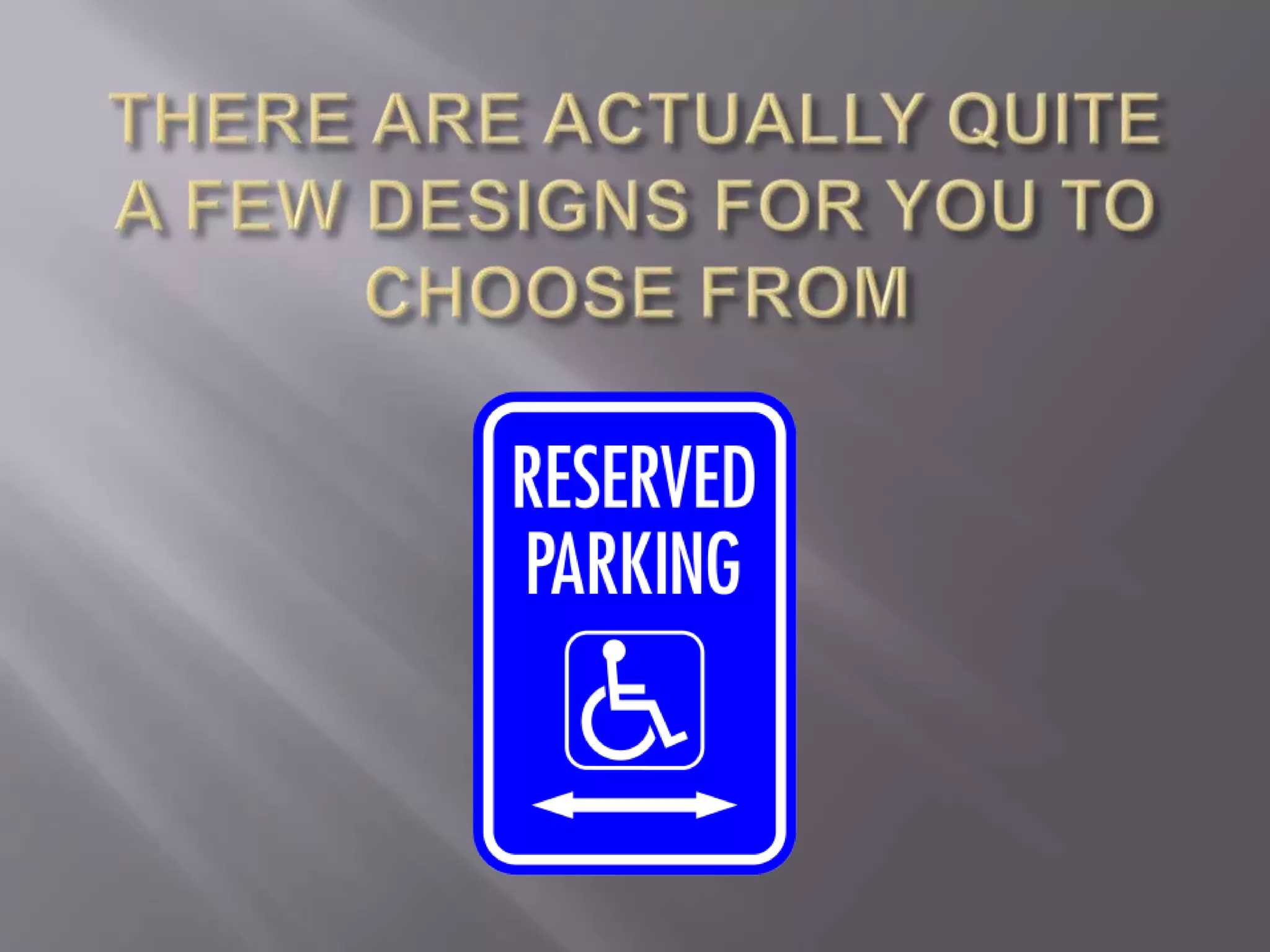 Different Kinds of ADA parking signs and handicap | PPT