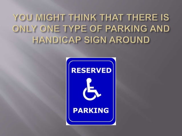 Different Kinds of ADA parking signs and handicap | PPT