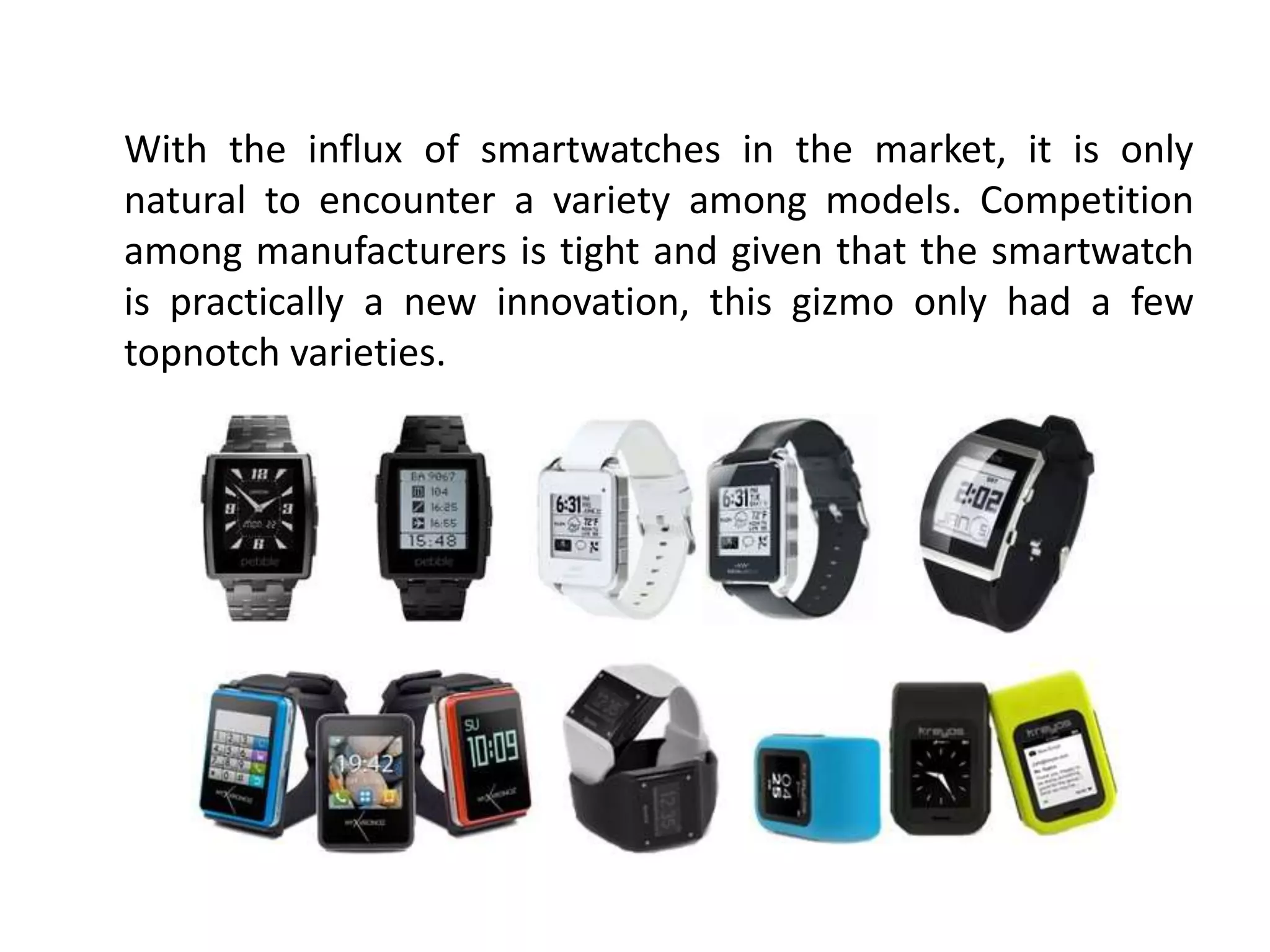 Different Kinds of Smartwatches | PPSX
