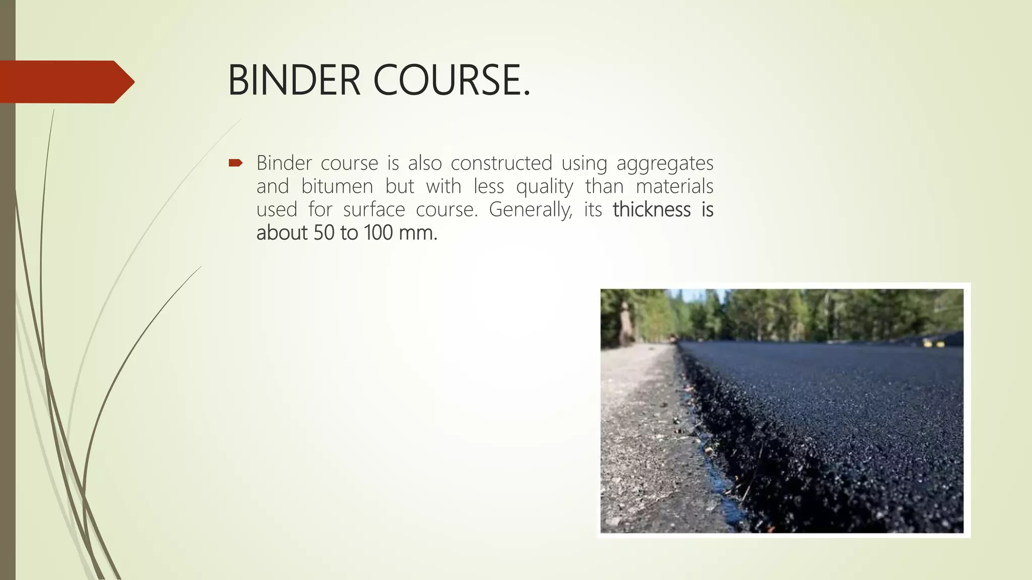 Different Layers Of Flexible Pavement Pptx Civil Engineering