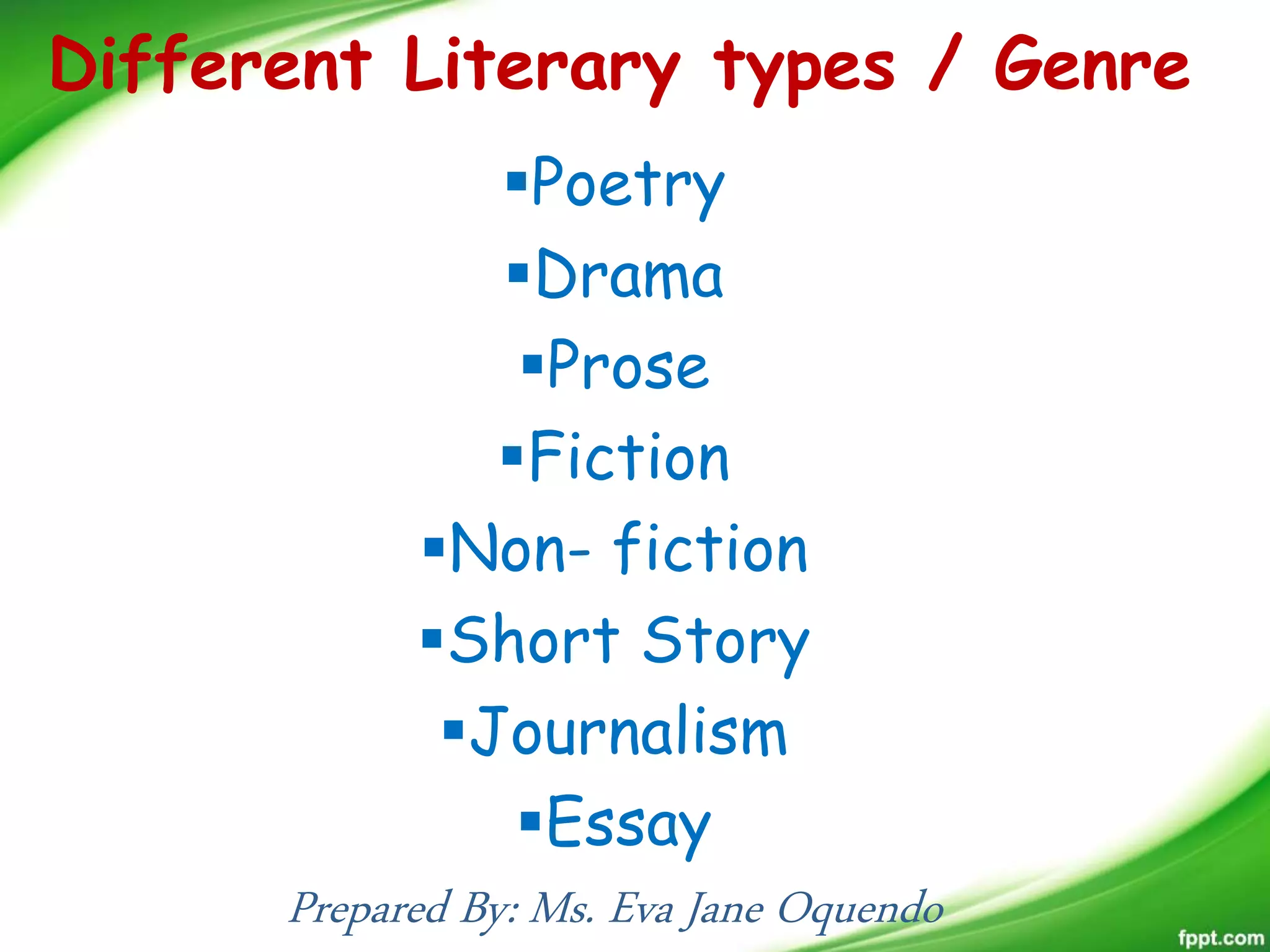 Different literary types | PPTX