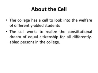 Differently Abled students’ Welfare Cell.pptx