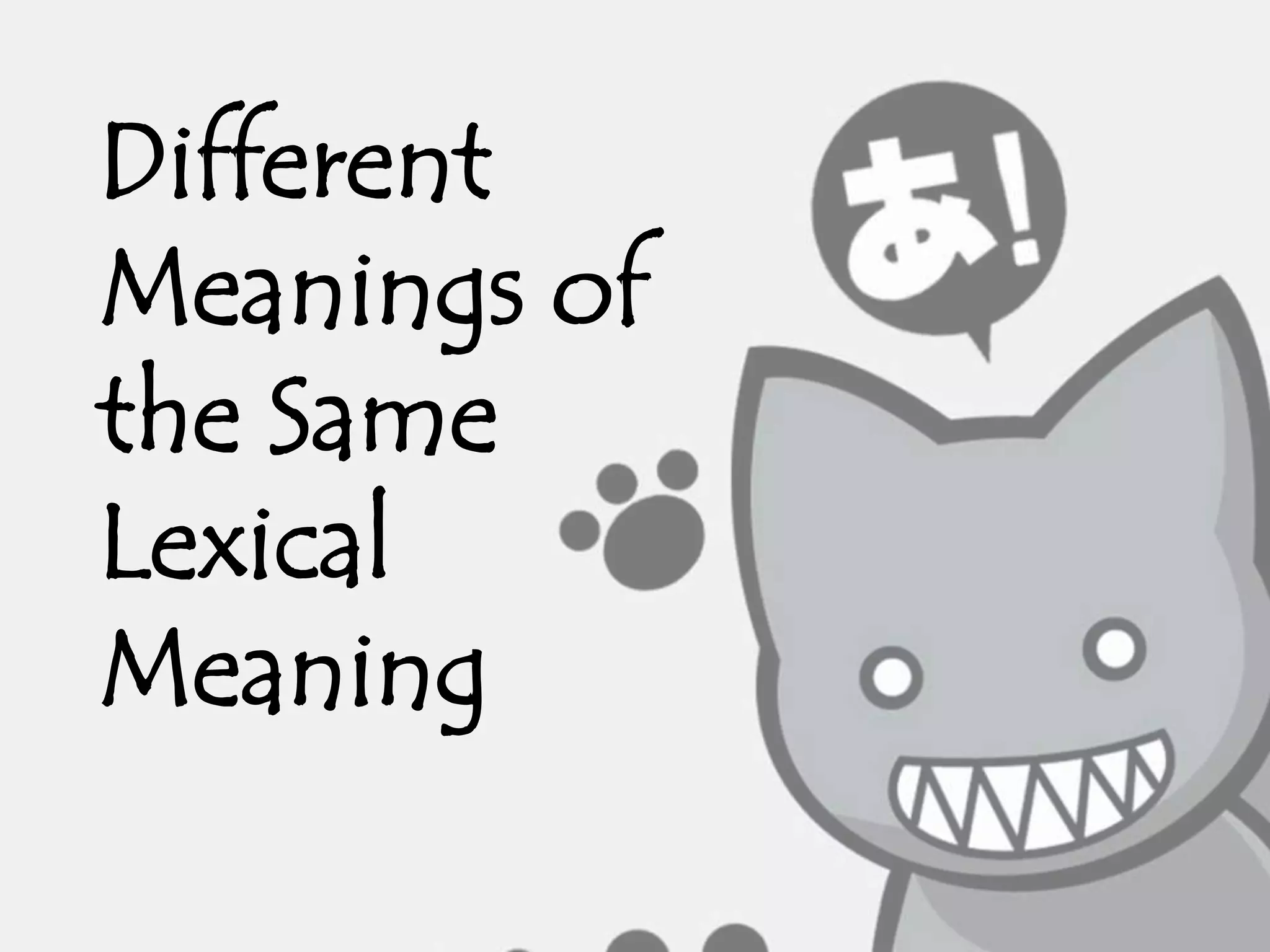 Different meanings of the same lexical meaning | PPTX