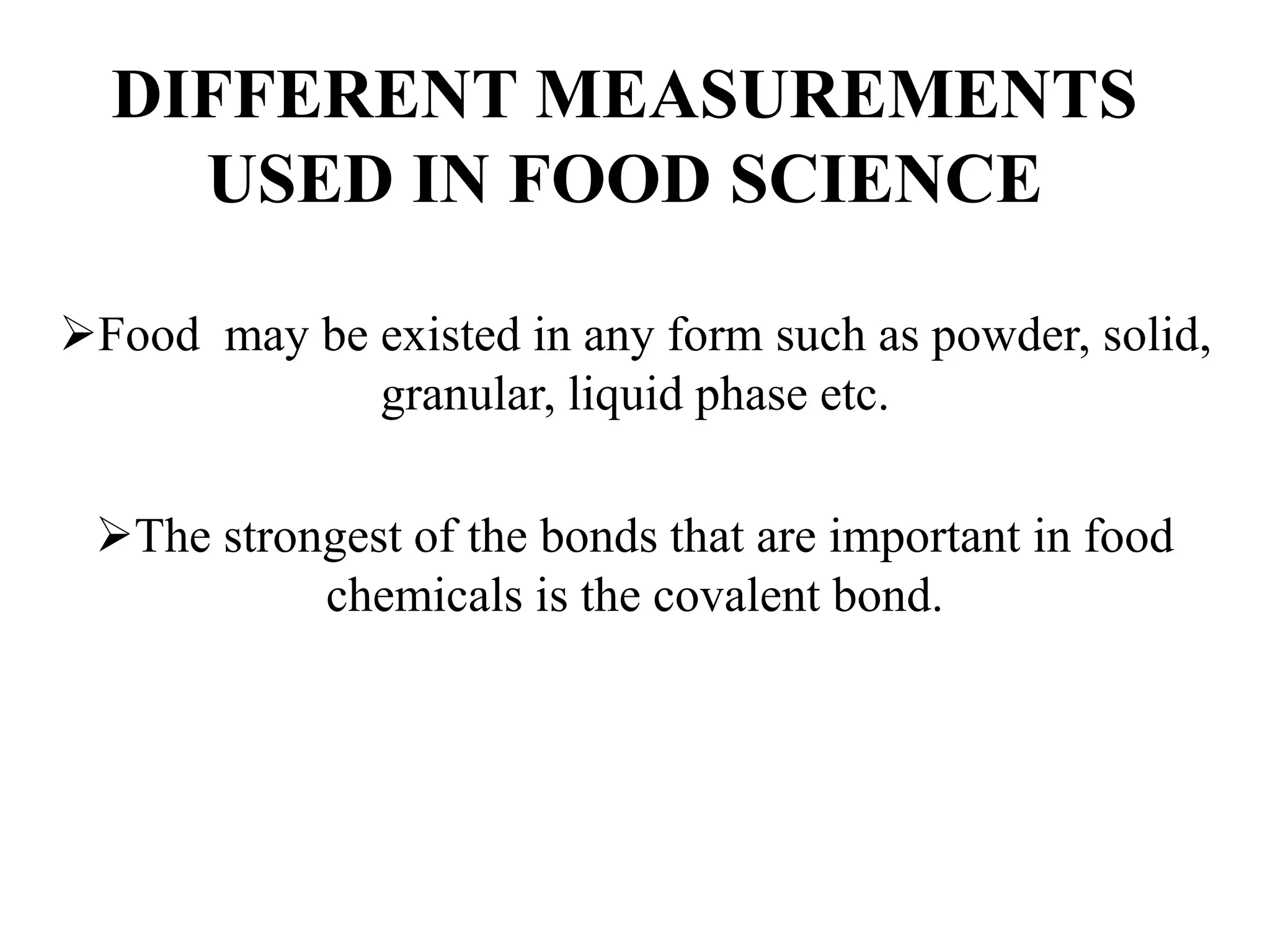 Different measurements in food science | PPTX