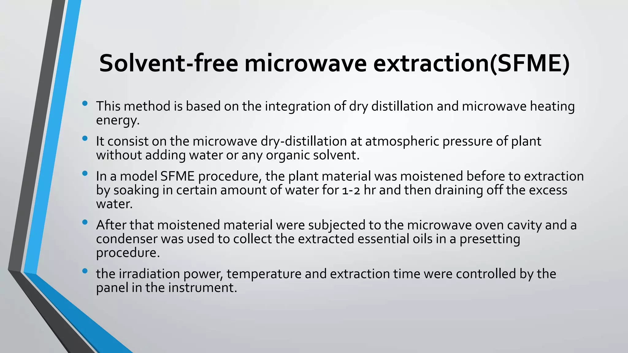 Different methods of extraction of essential oil | PPTX