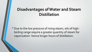 Different methods of extraction of essential oil | PPTX