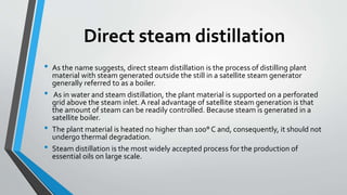 Different methods of extraction of essential oil | PPTX