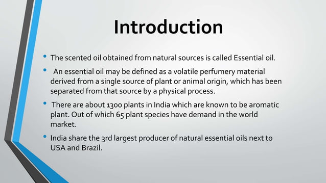 Different methods of extraction of essential oil | PPTX