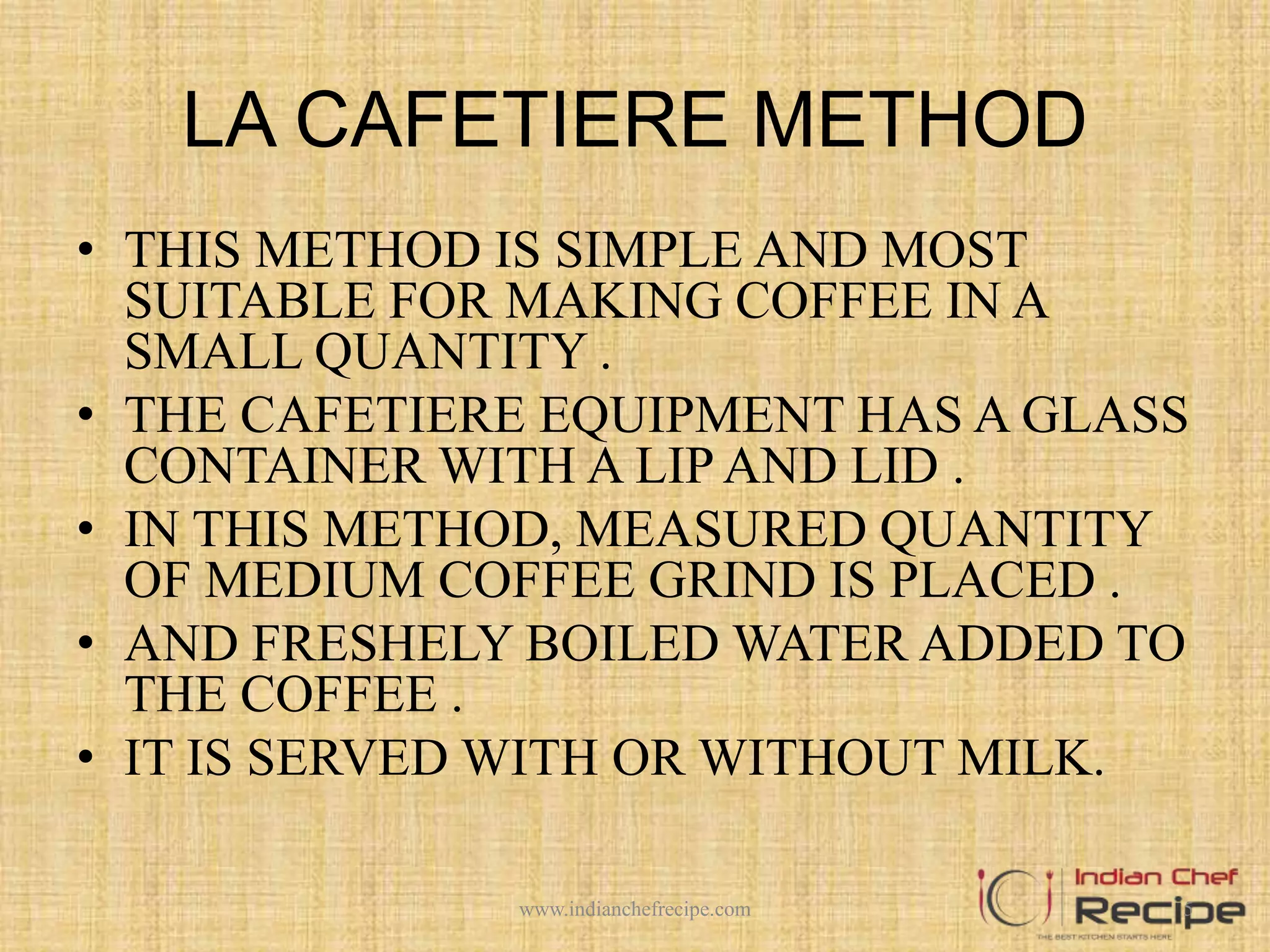 Different methods of making a coffee | PPTX