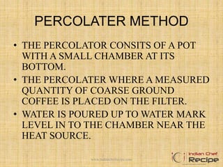 Different methods of making a coffee | PPTX