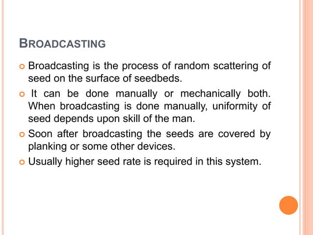Different methods of sowing | PPTX