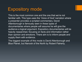 Bill Nichols - 6 modes of documentary | PPTX