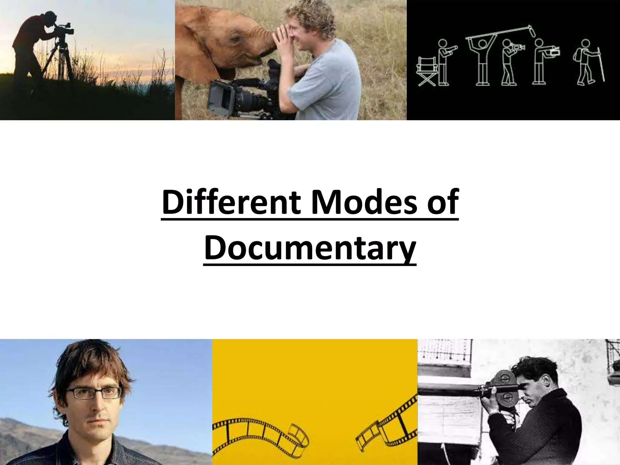 Different modes of documentary | PPTX