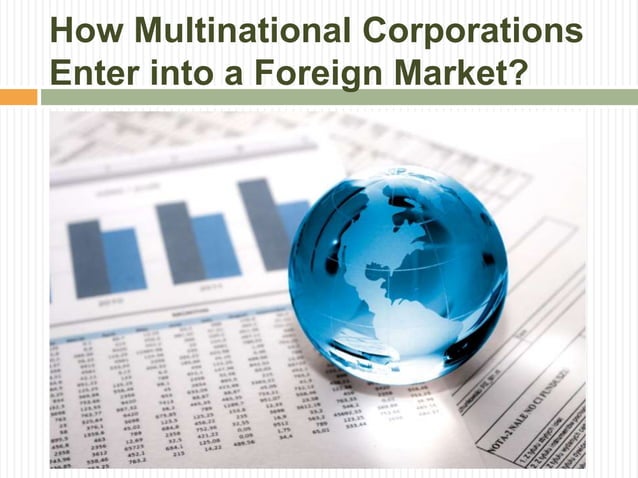 Different modes of entry in foreign market | PPT