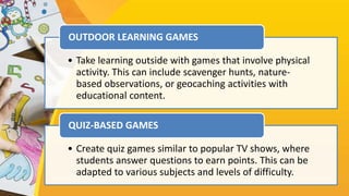 Different Offline Game-Based instruction | PPTX
